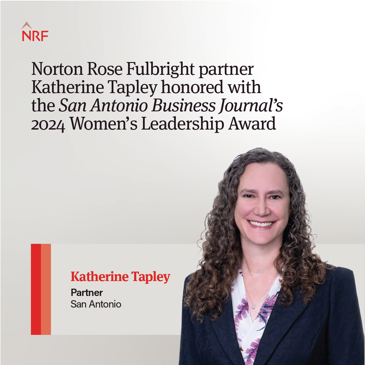 Norton Rose Fulbright Partner Katherine Tapley Honored With The San