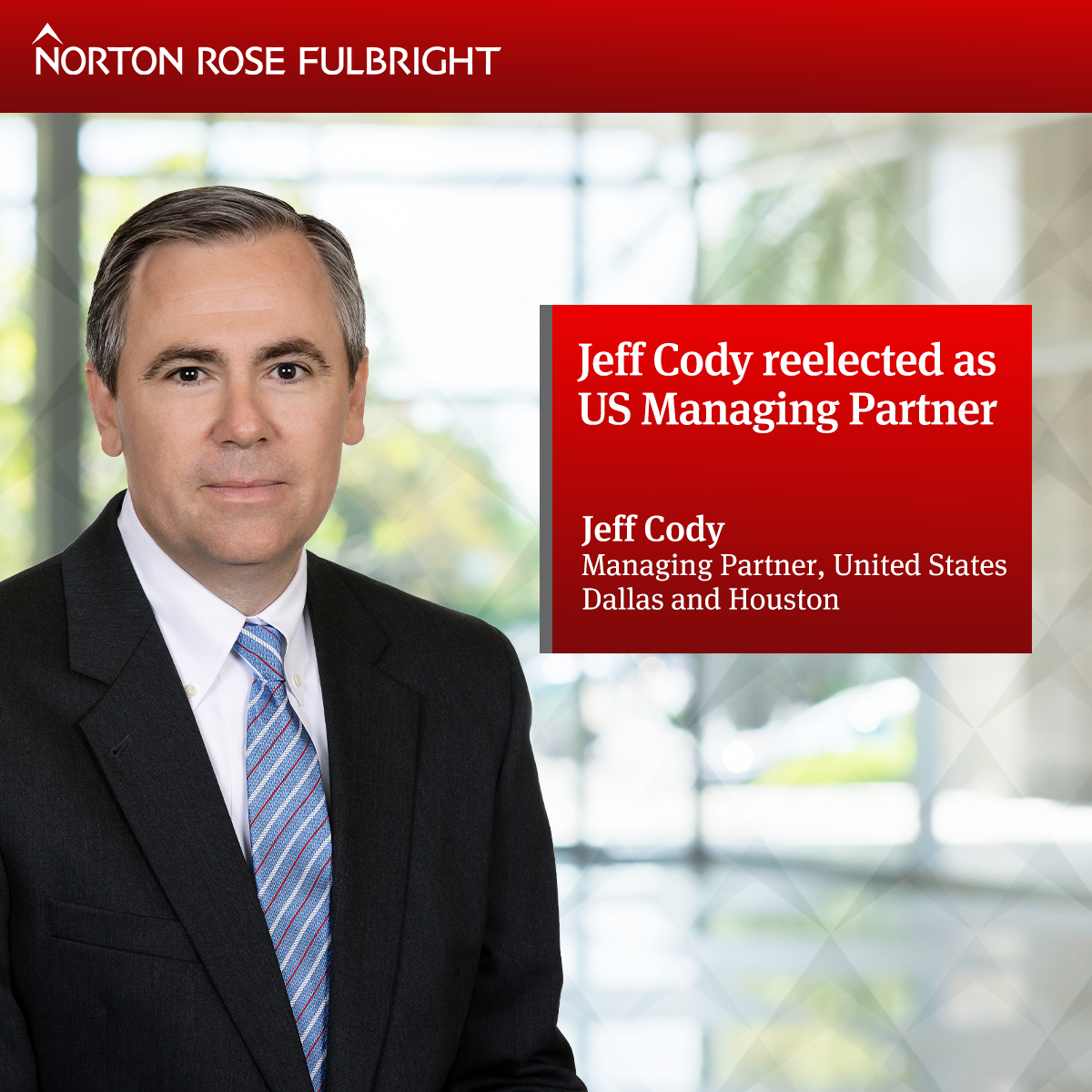 Jeff Cody reelected as US Managing Partner | United States | Global law ...