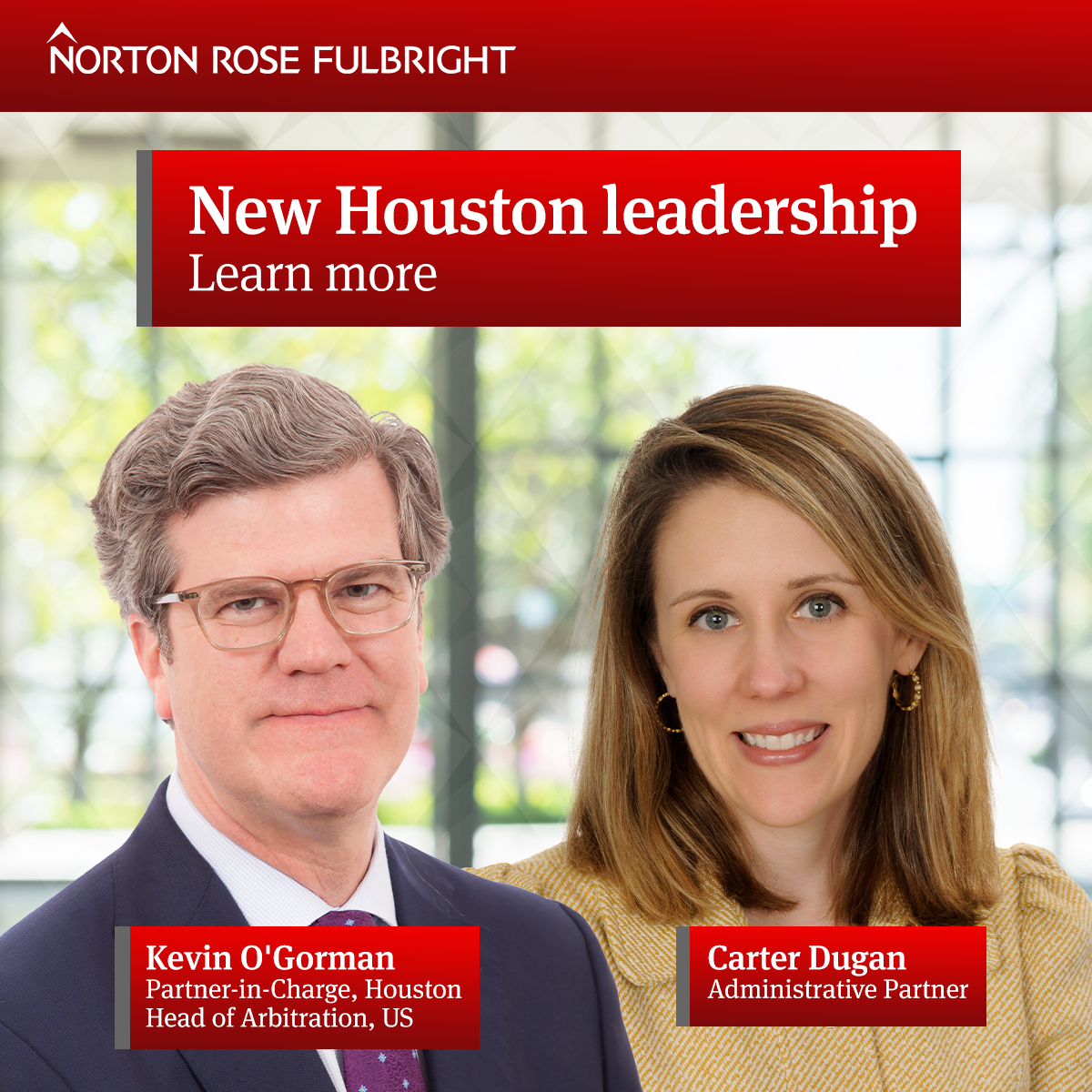 Norton Rose Fulbright announces new Houston office leadership | Global ... Norton Rose Fulbright announces new Houston office leadership | Global ...