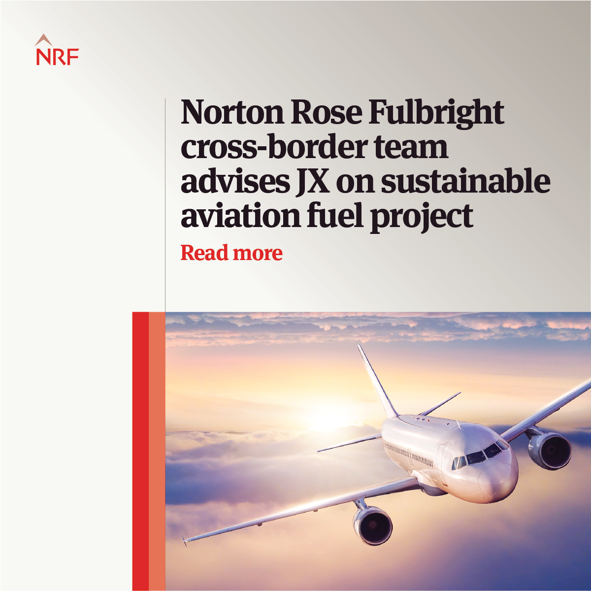 Norton Rose Fulbright cross-border team advises JX on sustainable aviation fuel project ...
