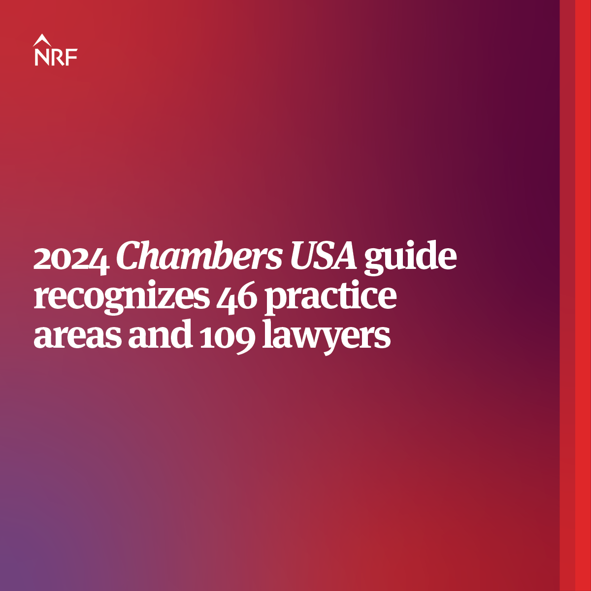 2024 Chambers USA guide recognizes 46 Norton Rose Fulbright practice areas and 109 lawyers ...
