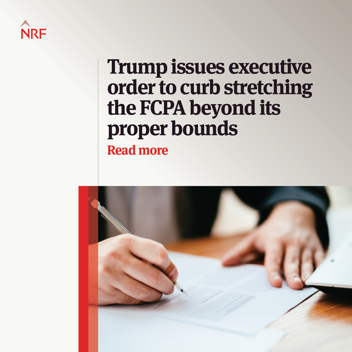 Trump issues executive order to curb stretching the FCPA beyond its proper bounds | United ...